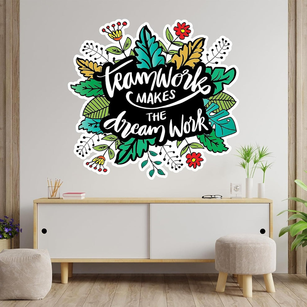 Teamwork Makes The Dreamwork Wall Sticker – www.themed.co.uk