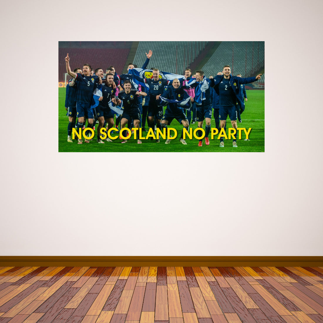 Scotland National Team - No Scotland No Party Euro 2020 Wall Sticker ...